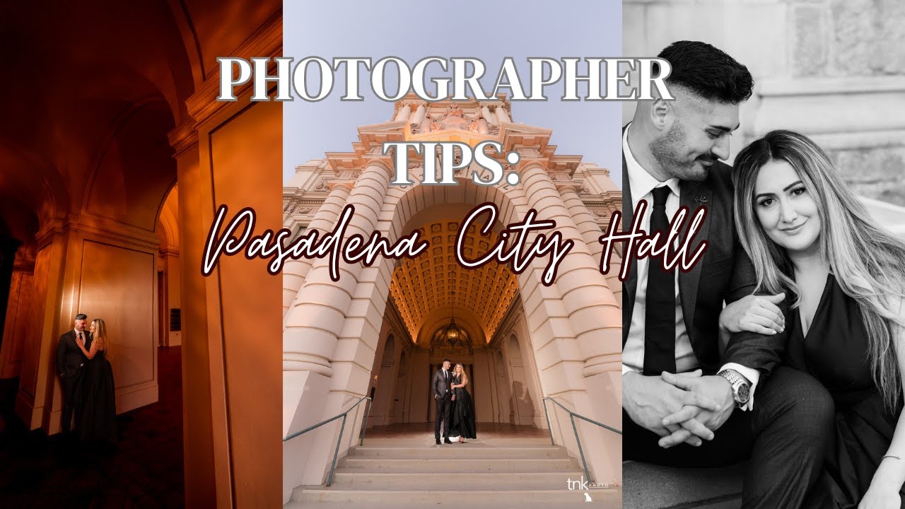 Pasadena City Hall Engagement Session - Photographer Tips - YouTube