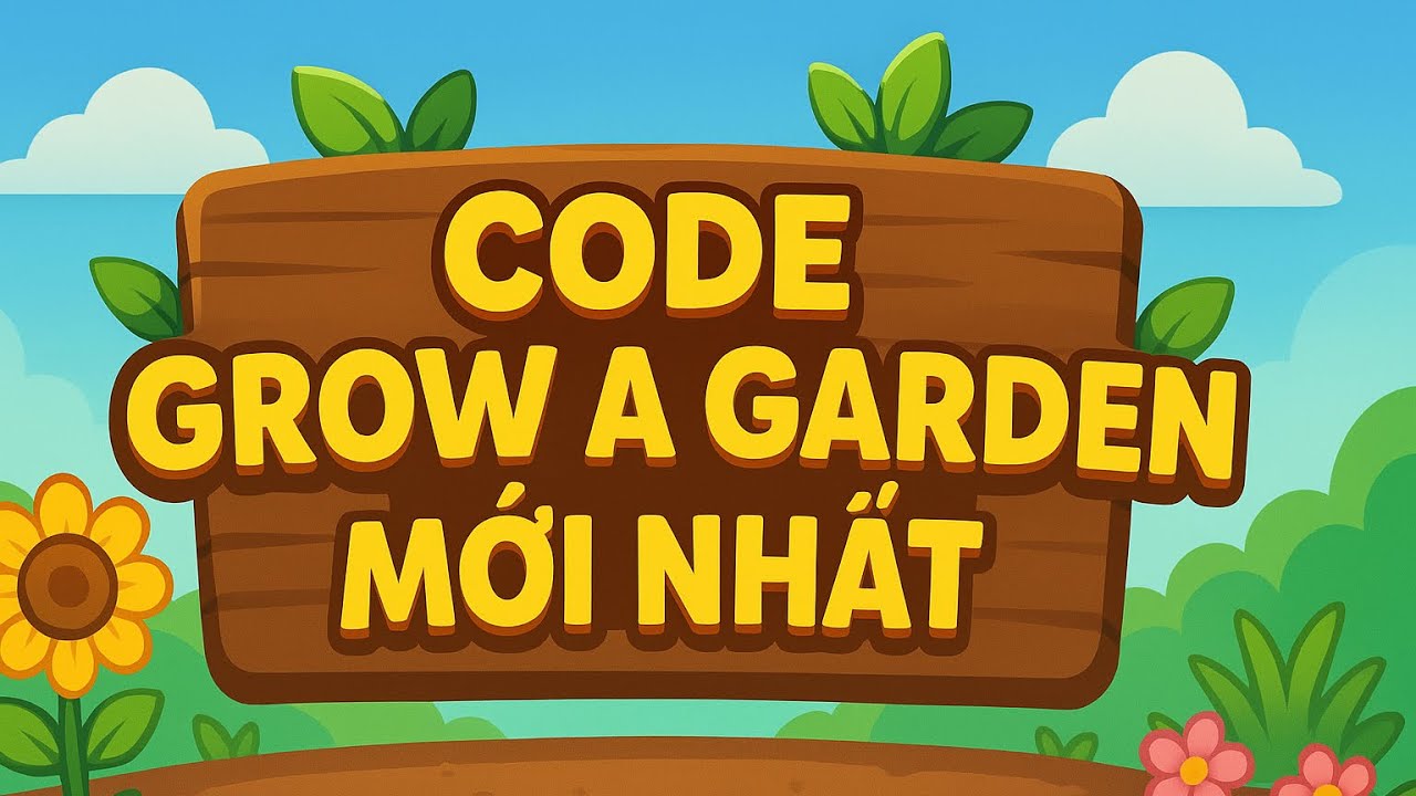 Code Grow a Garden mới nhất và cách đổi code lấy thưởng - YouTube