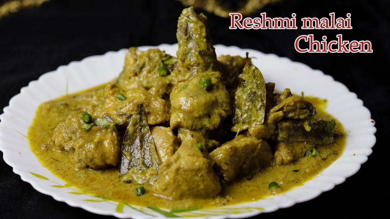 Reshmi malai chicken | Murgh Malai Chicken | Chicken reshmi masala ...