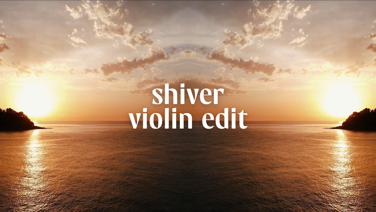 Mannymore, MISS vio-LINE & Orfa - Shiver (Violin Edit)[Extended Mix ...