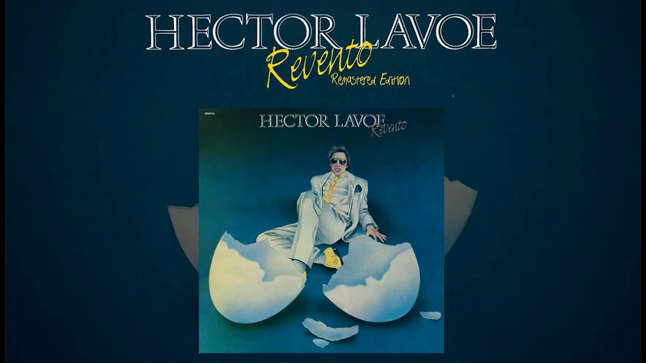 Héctor Lavoe – Reventó - Reissue (Official Trailer) - YouTube