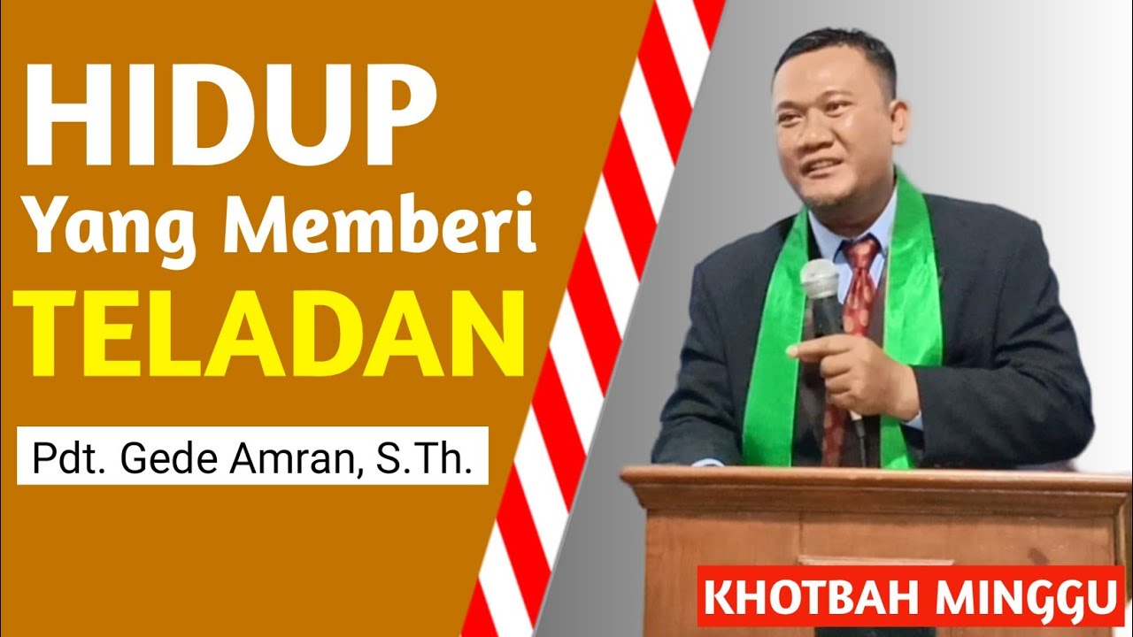 HIDUP YANG MENJADI TELADAN (Khotbah Minggu) EPITEL Transformation - YouTube