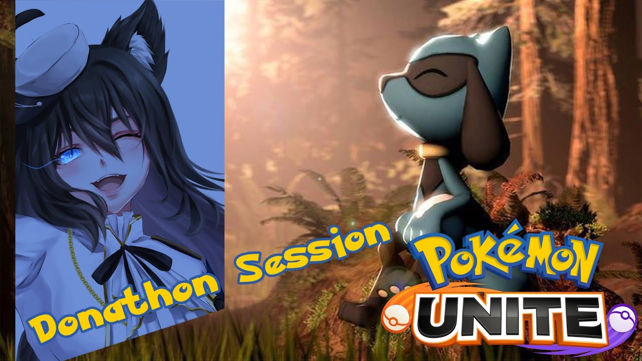 [Donathon Session] Pokemon Unite Time | Vtuber ID - YouTube