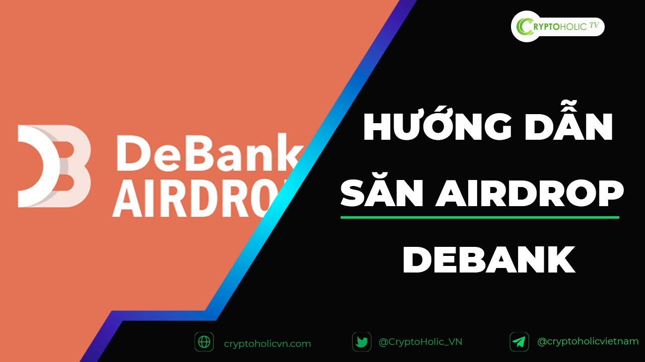 Hướng dẫn săn Airdrop Debank - YouTube