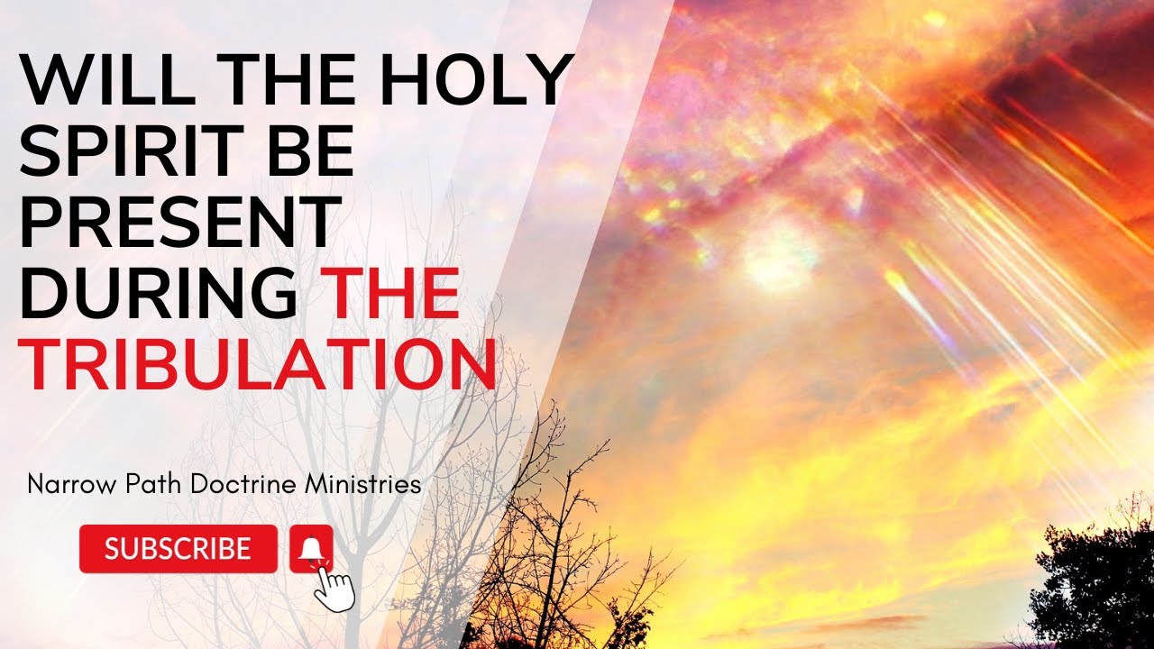 Will The Holy Spirit Be Present During The Tribulation | John MacArthur ...