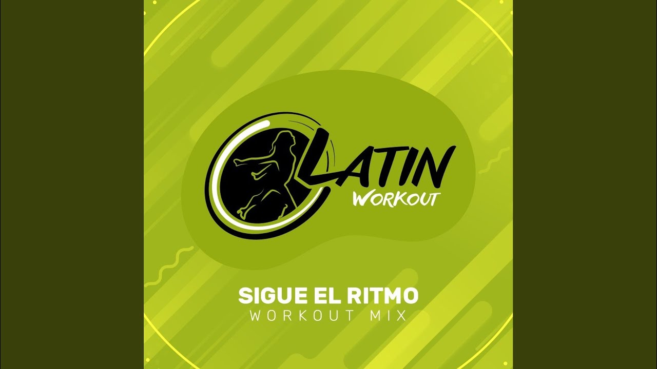 Sigue El Ritmo (Workout Mix) - YouTube