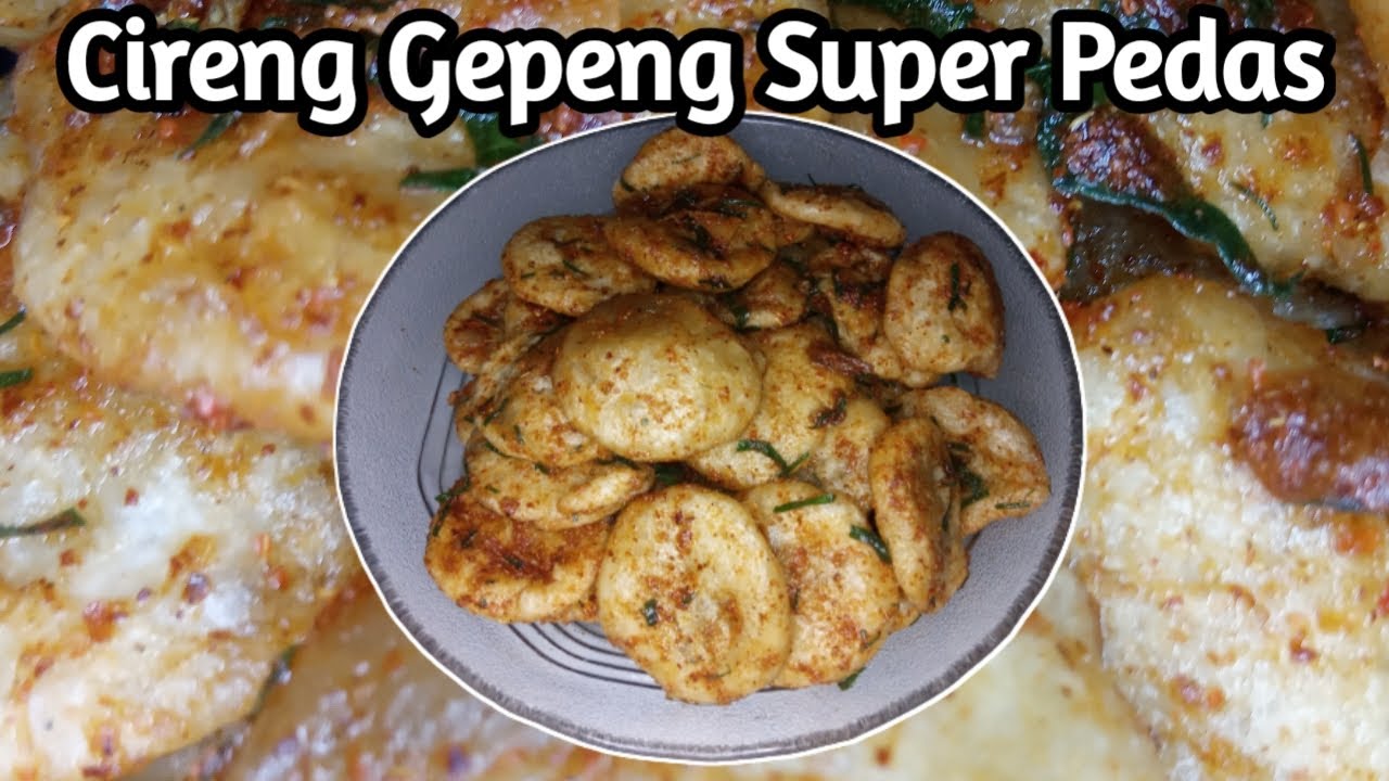 Cipeng (Cireng Gepeng) Super Pedas‼️ Enak Parah - YouTube