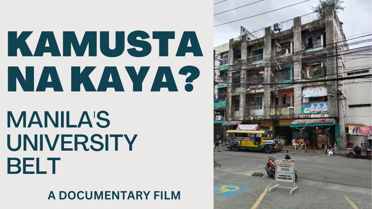 A POWERFUL GLIMPSE OF MANILA'S UNIVERSITY BELT - MALAKI NA PINAGBAGO ...