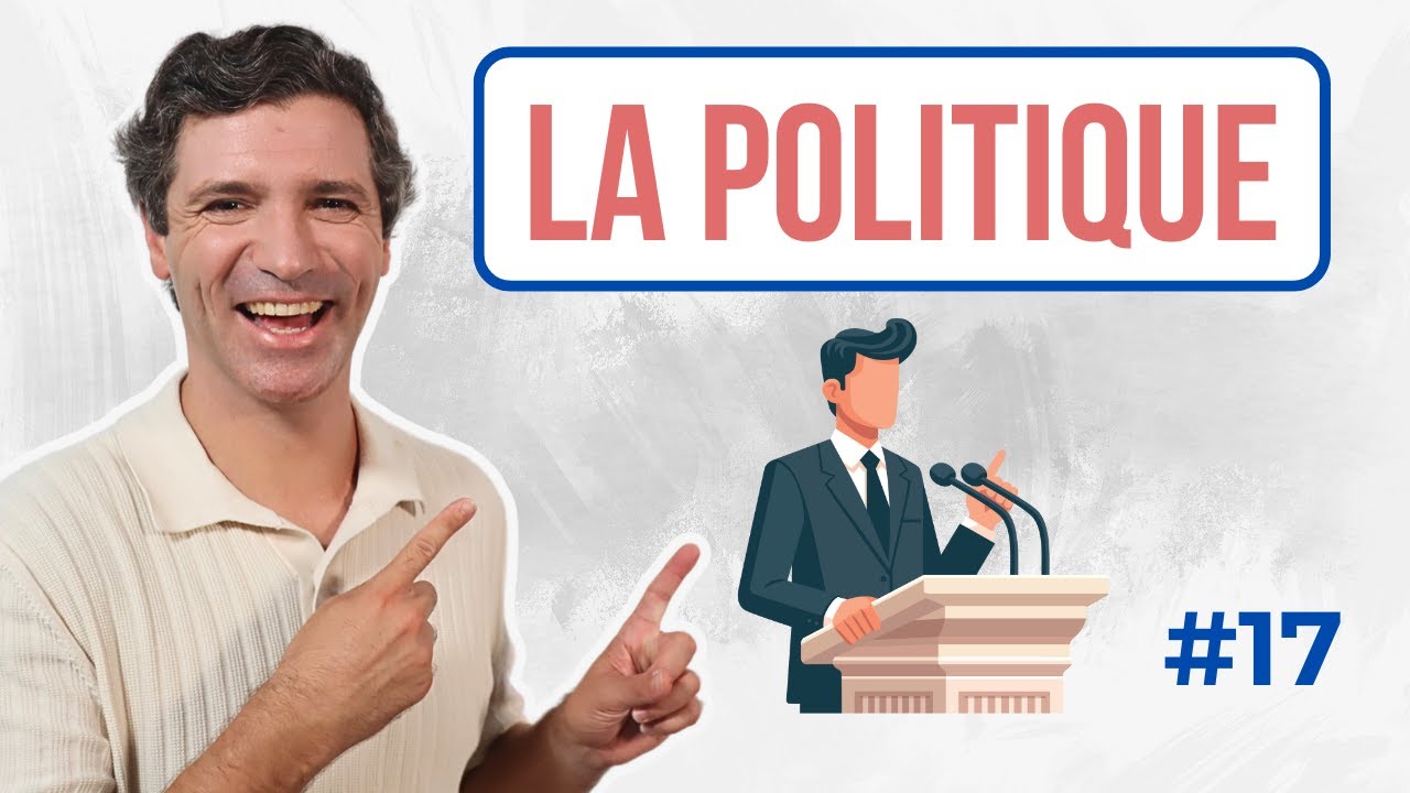 Parler de la politique - Vocabulaire français - YouTube