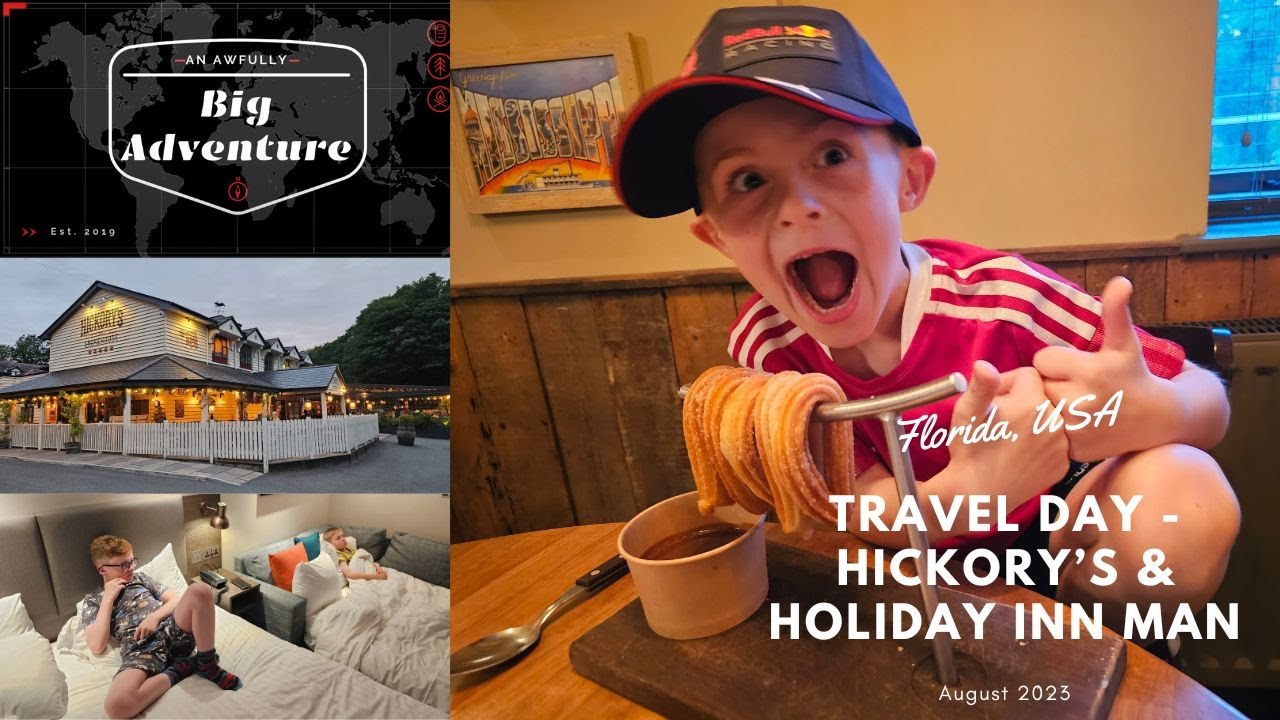 August 23 - Pre Travel Day: Hickory's Smokehouse Wilmslow, Holiday Inn ...