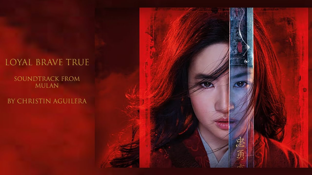 LOYAL BRAVE TRUE ( MULAN ) : Christina Aguilera - YouTube