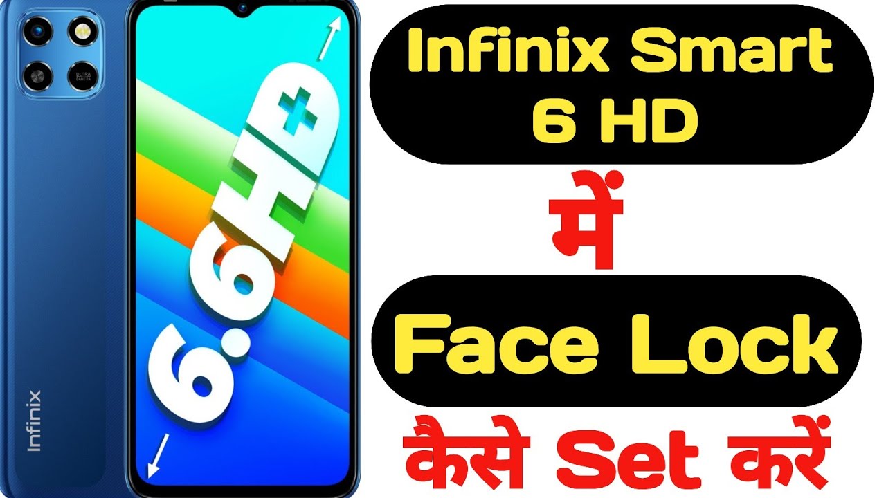 How to set face lock in Infinix Smart 6 HD || Infinix Smart 6 HD me ...