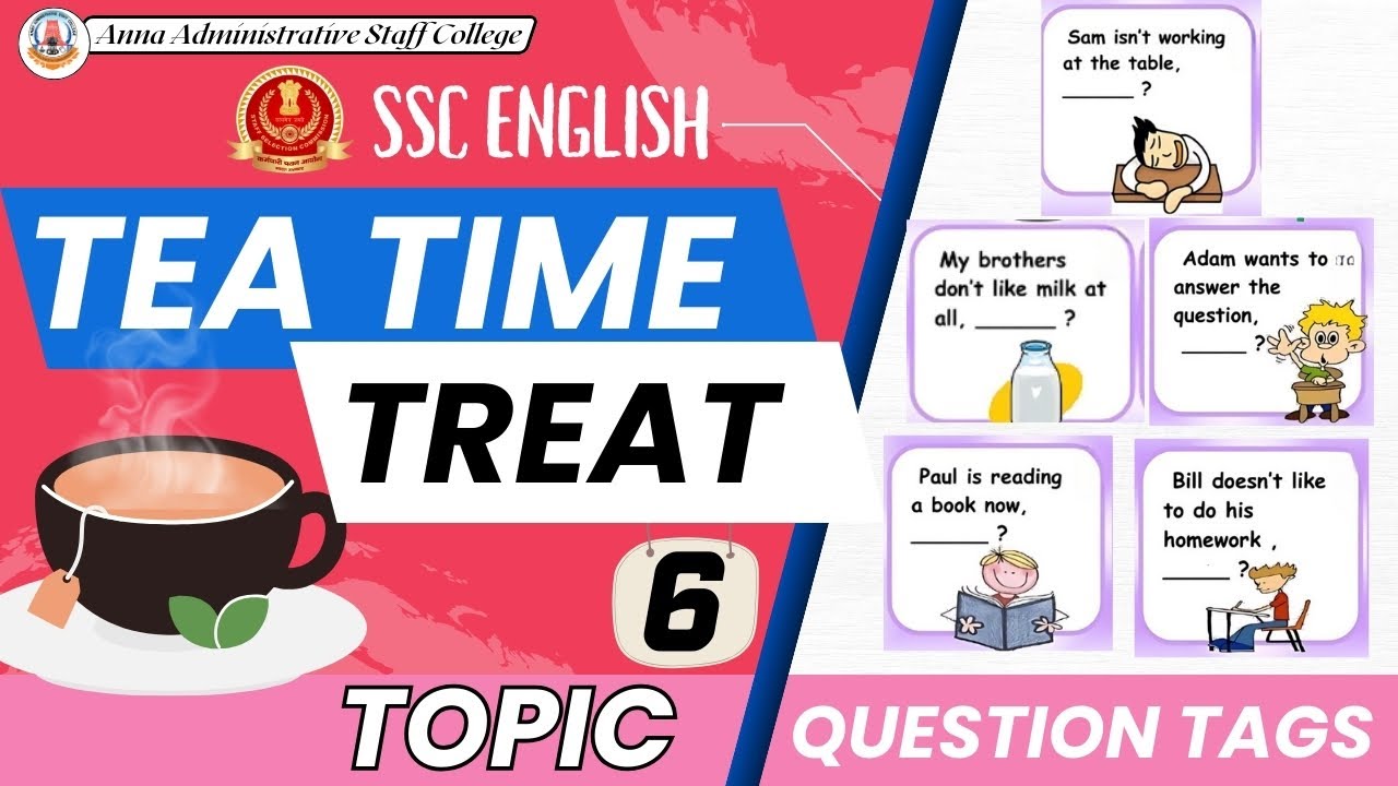TEA TIME TREAT | QUESTION TAGS | Ms Rajalakshmi - YouTube