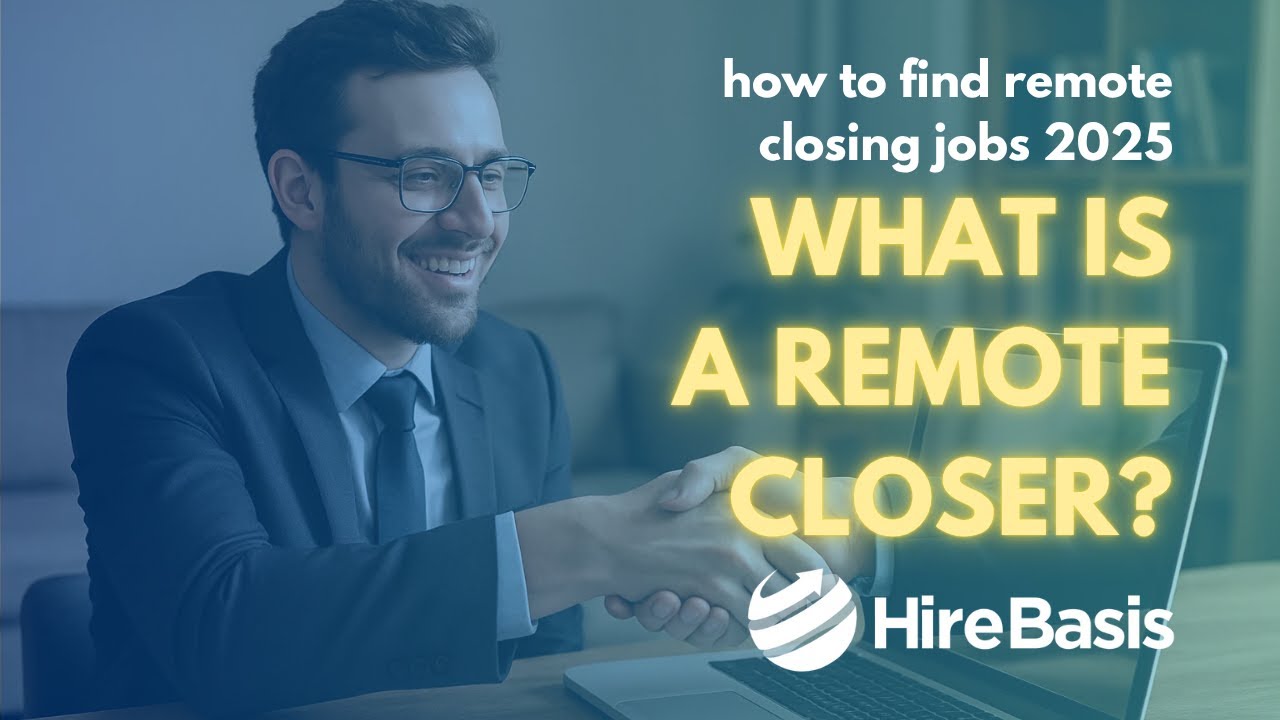 What is a Remote Closer and How to Find Remote Closing Jobs - YouTube