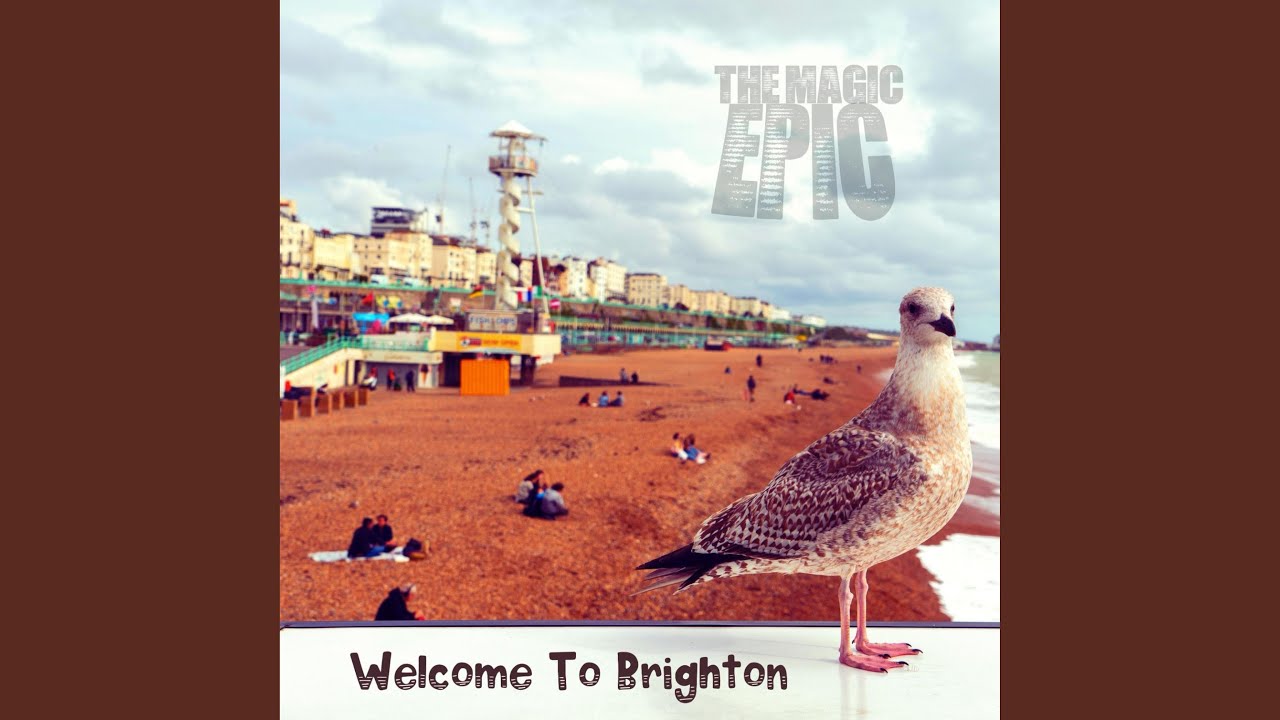 Welcome To Brighton - YouTube