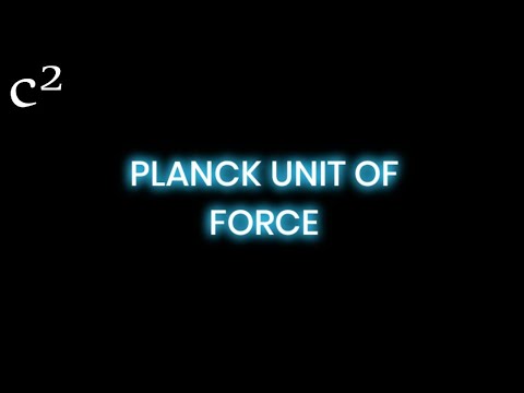 What is Planck Unit of Force? | Did you know? - YouTube