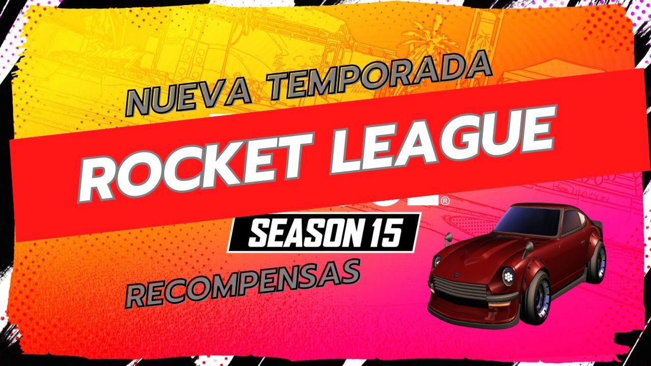 Nissan FAIRLADY Z - nueva temporada ROCKET LEAGUE. - YouTube