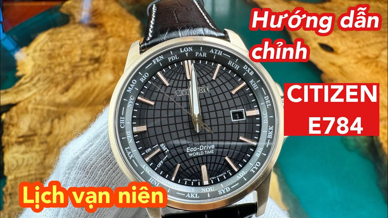 Hướng dẫn chỉnh đồng hồ Citizen E784 lịch vạn niên | Quang Lâm - YouTube