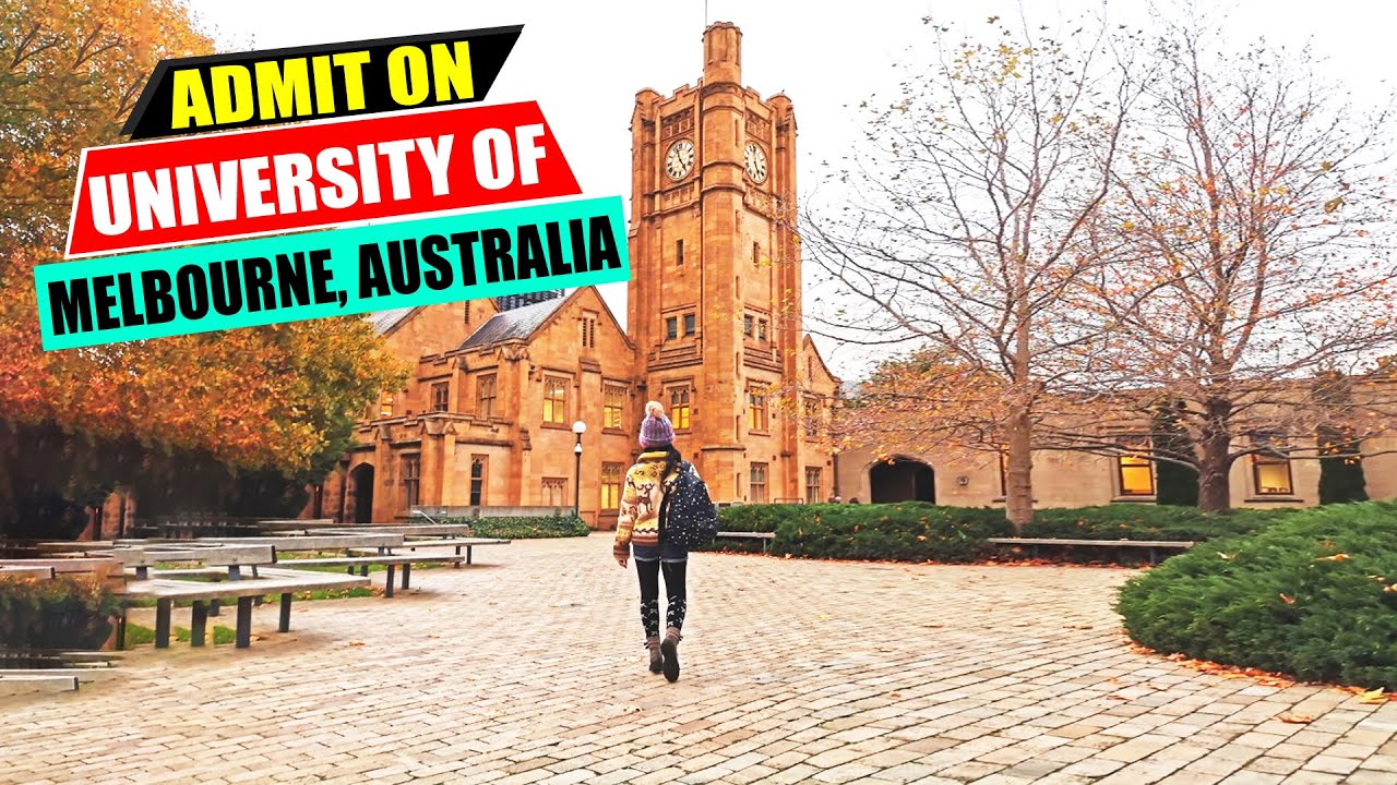 Exploring the Admissions Process for the University of Melbourne ...