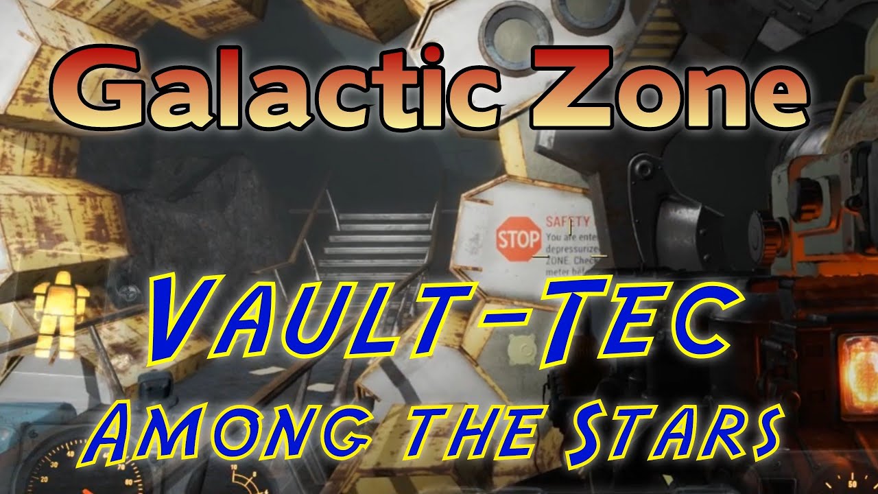 Galactic Zone Ep 5: Vault-Tec Among the Stars - YouTube