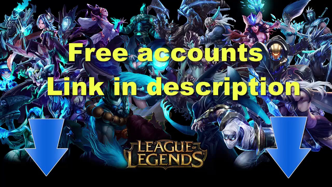 Free League of Legends accounts "20-30 Level" EuNE 2017 - YouTube
