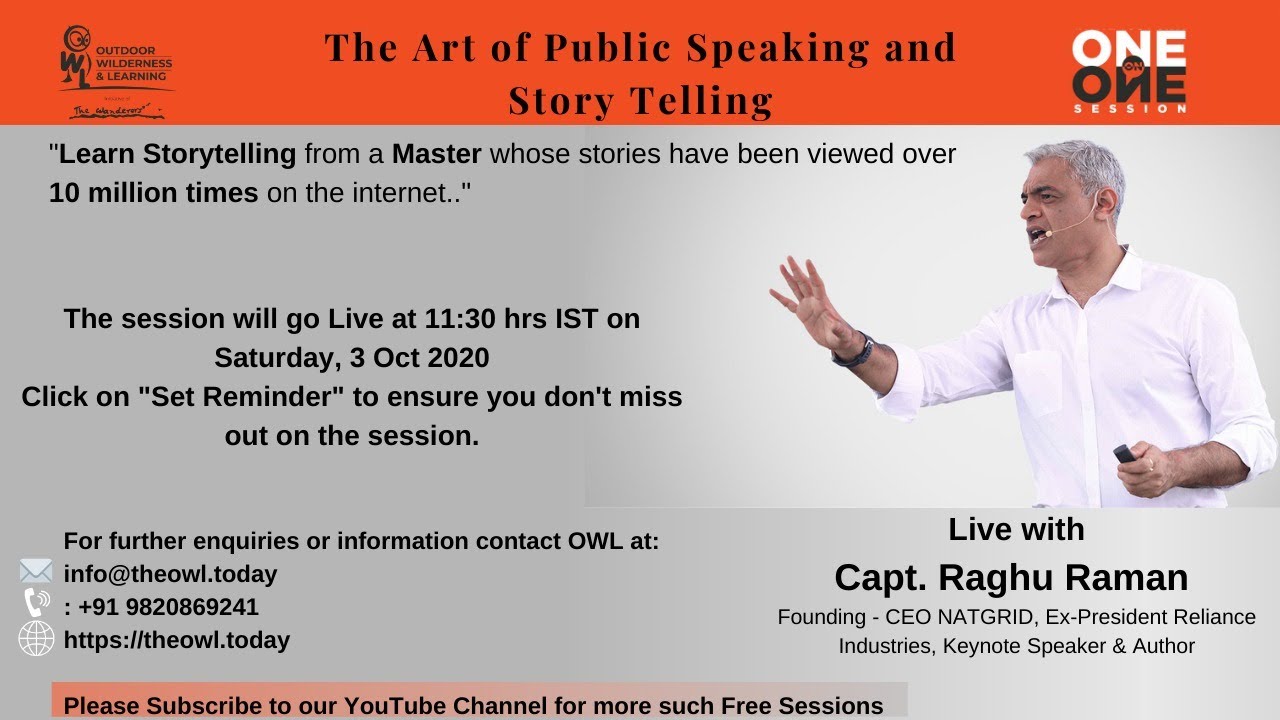 Public Speaking & Story telling with Capt. Raghu Raman, Founding - CEO ...