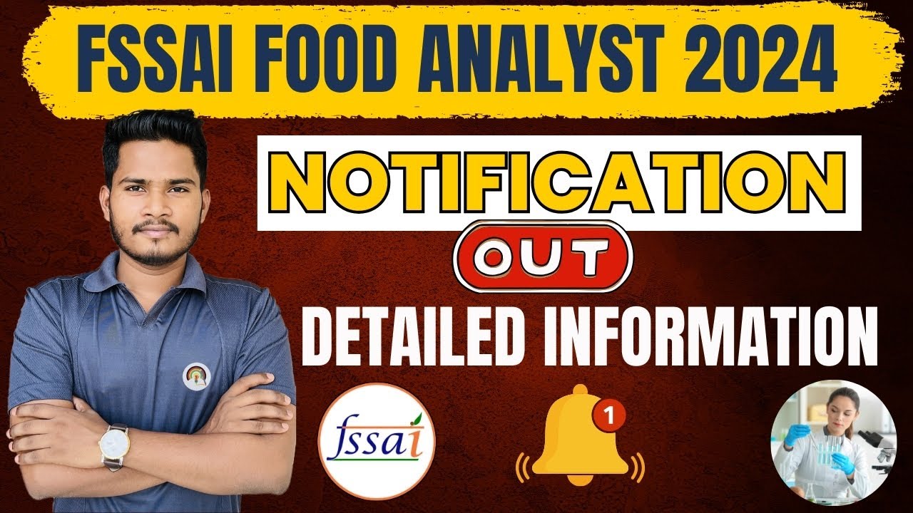 FSSAI FOOD ANALYST 2024 | FSSAI FAE 2024 Notification | Detailed ...