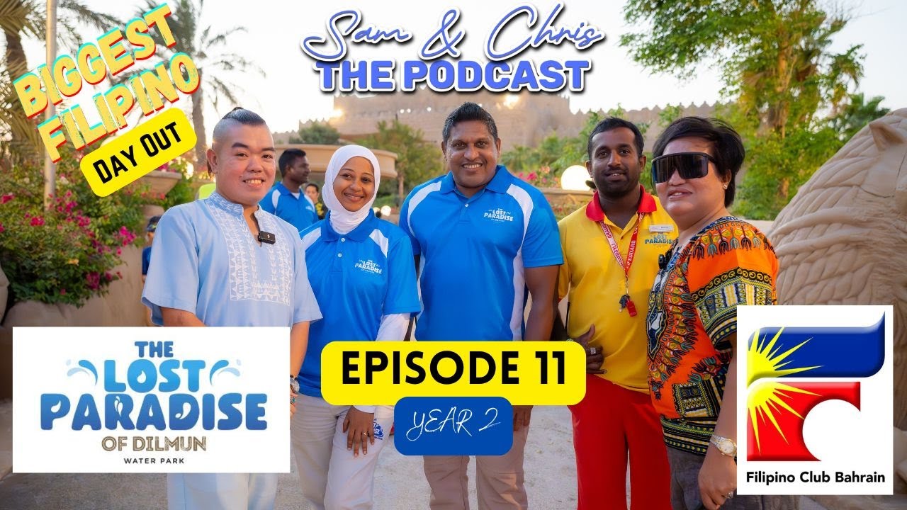Sam & Chris - The Podcast | Year 2 Episode 11 - LPOD #thepodcastbahrain ...