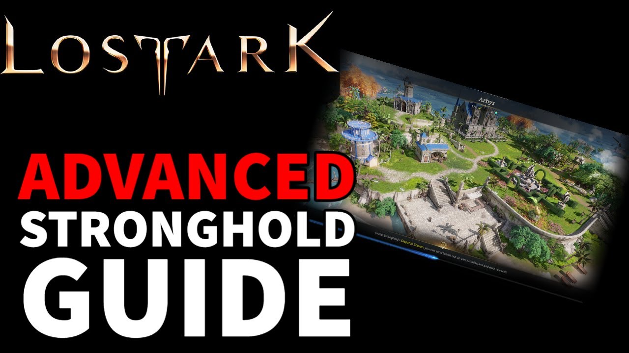 The Advanced Guide To Strongholds In Lost Ark Lost Ark Stronghold the-advanced-guide-to-strongholds-in-lost-ark-lost-ark-stronghold