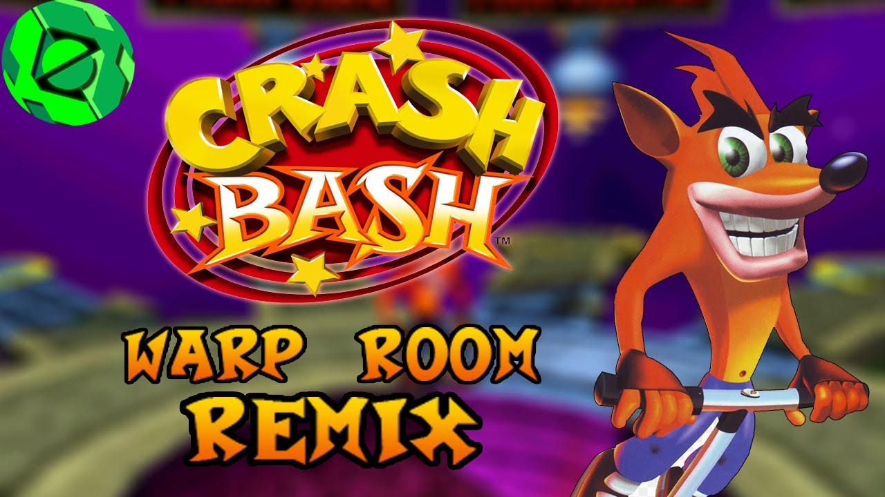 Crash Bash - Warp Room (Remix) / Zeroxito - YouTube Music