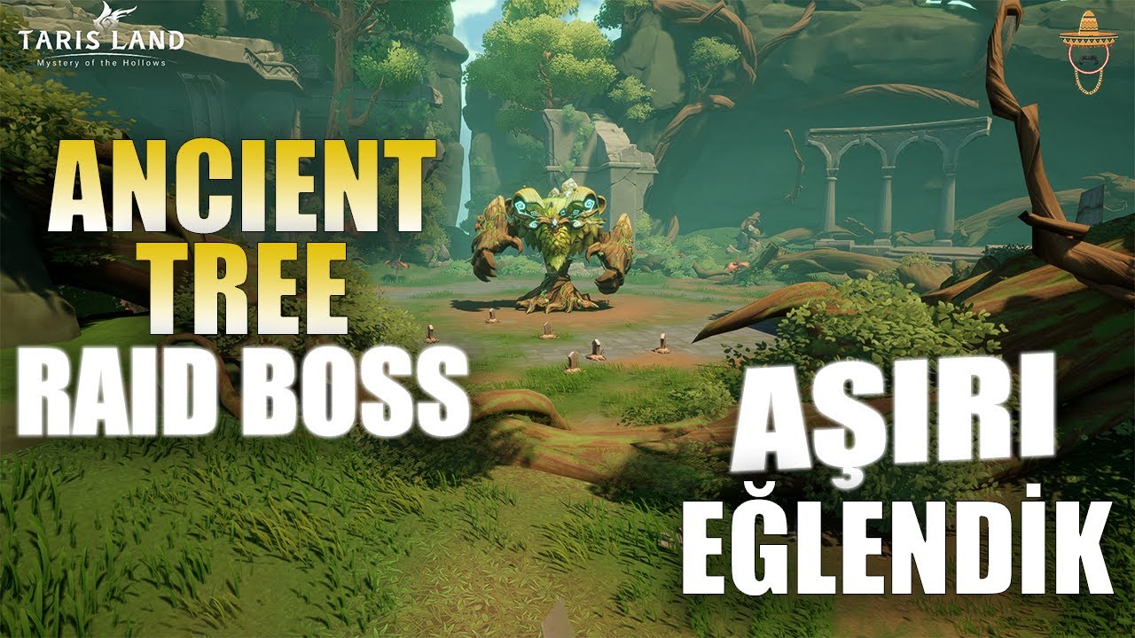 Tarisland ANCIENT TREE RAID GAMEPLAY ! EFSANE BİR RAİD OLDU EĞLENDİK ...
