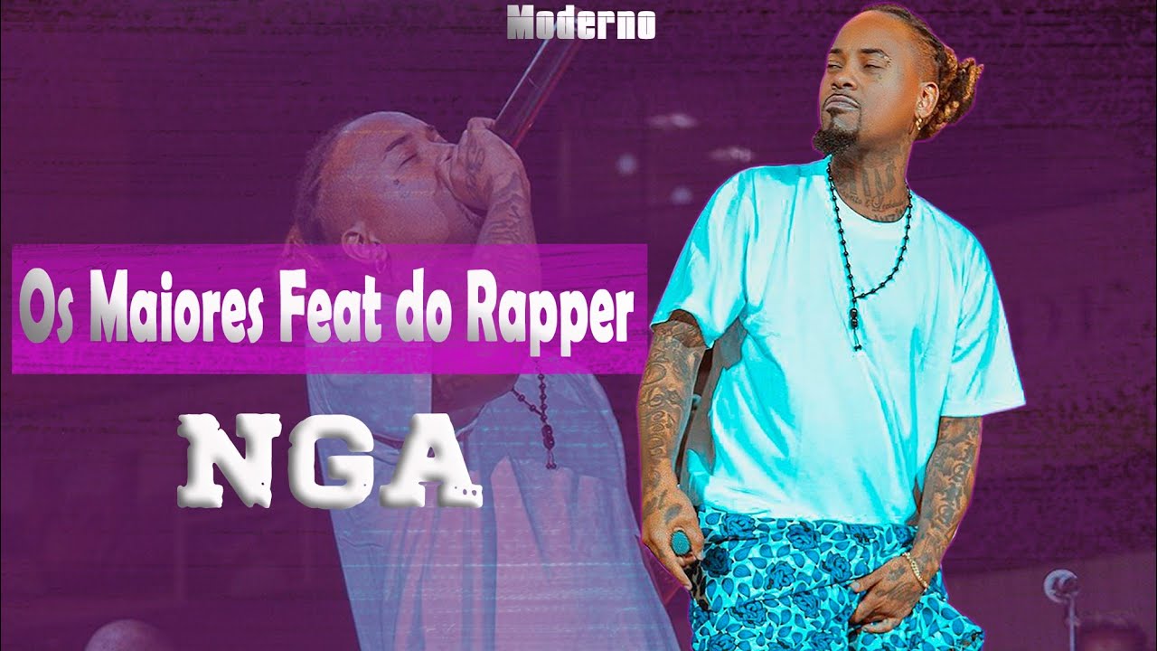 OS MAIORES FEAT DO RAPPER NGA Força Suprema, Dope Musik - YouTube