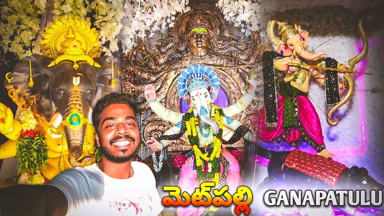 Metpally Unique Ganapatulu Vlog 🤯🙏🏻 | Ganesh Chaturthi - YouTube