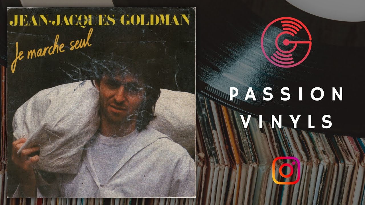 Je marche seul - Jean-Jacques Goldman - 1985 - 45 Tours - YouTube