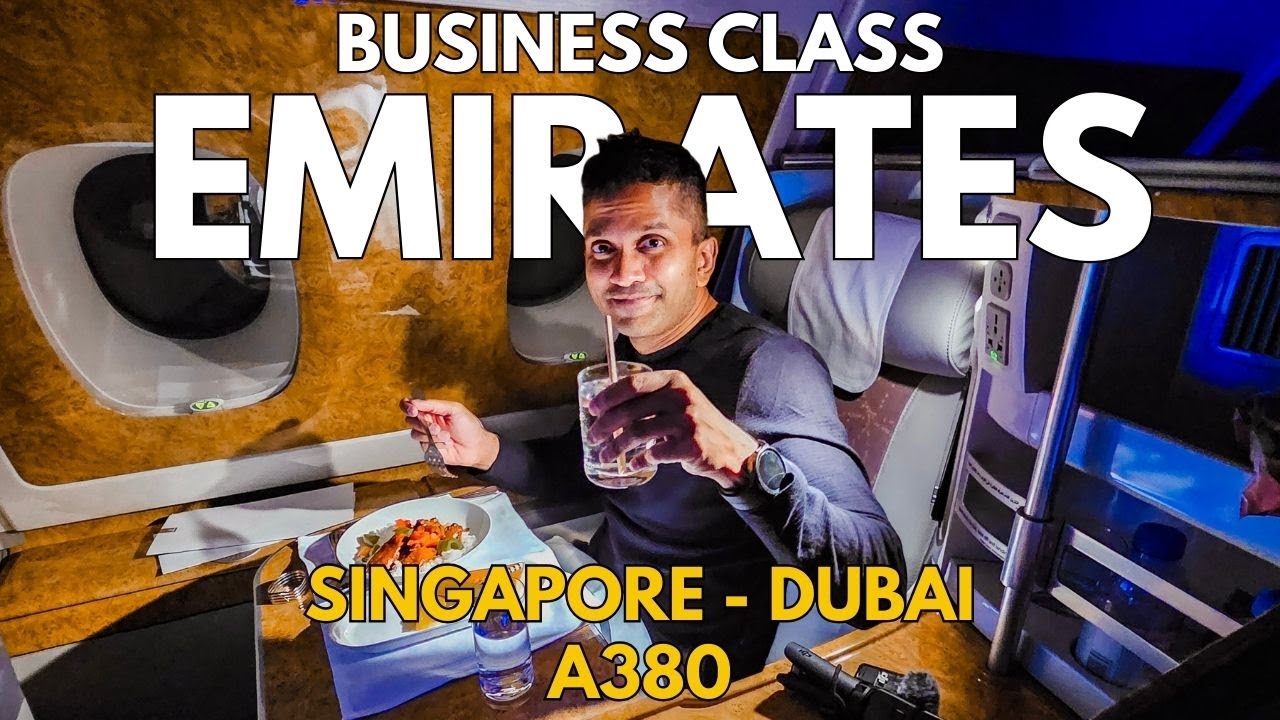 Emirates A380 Business Class Review - Singapore to Dubai (SIN-DXB ...