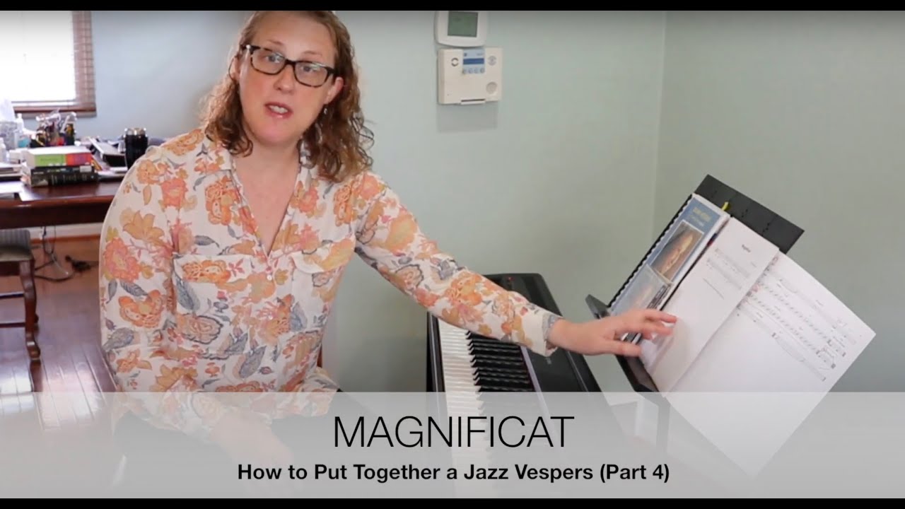 JAZZ VESPERS SHEET MUSIC Part 4 of 4- Magnificat- Off the Page: Sacred ...