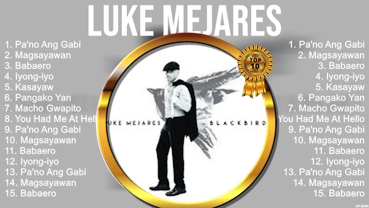 Luke Mejares MIX Songs 2023 ~ Luke Mejares Top Songs 2023 ~ Luke ...