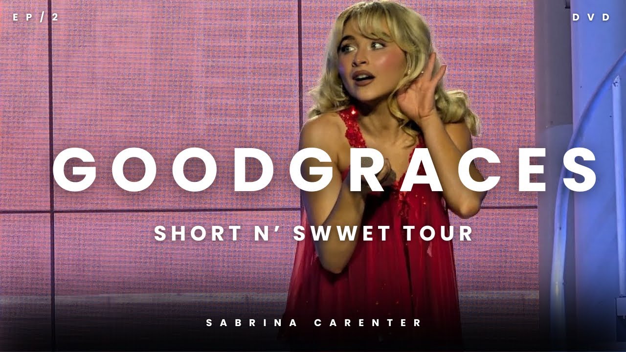 Sabrina Carpenter Short n’ Sweet tour (Good Graces) DVD - YouTube