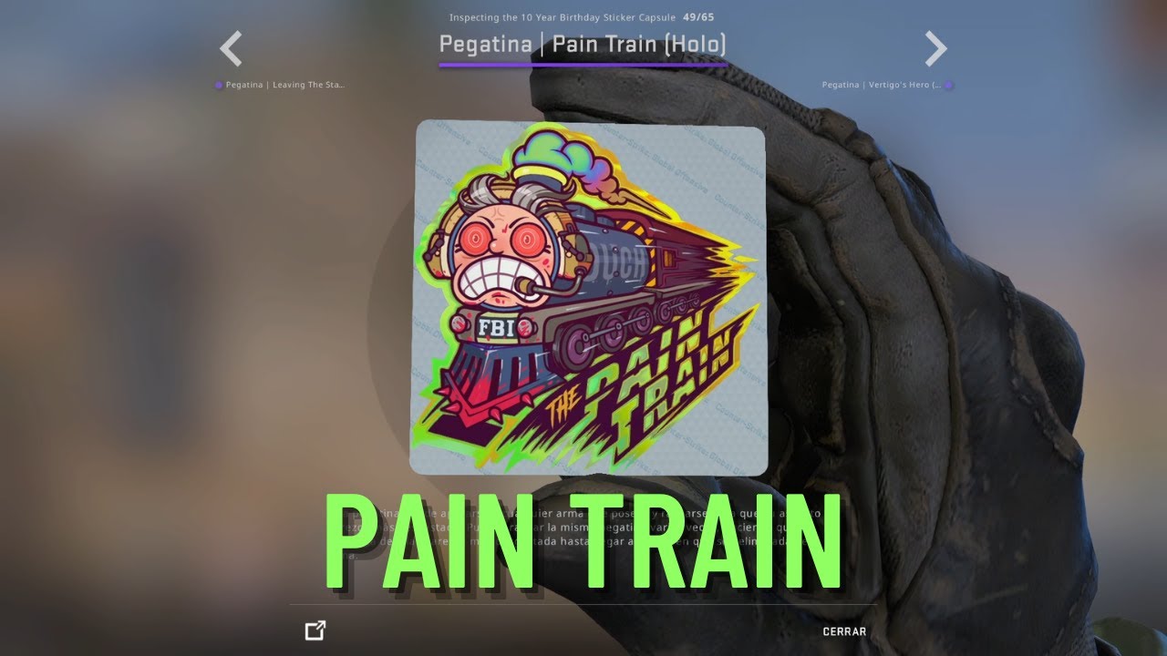Pain Train (Holo) Sticker | CSGO 10th anniversary capsule - YouTube