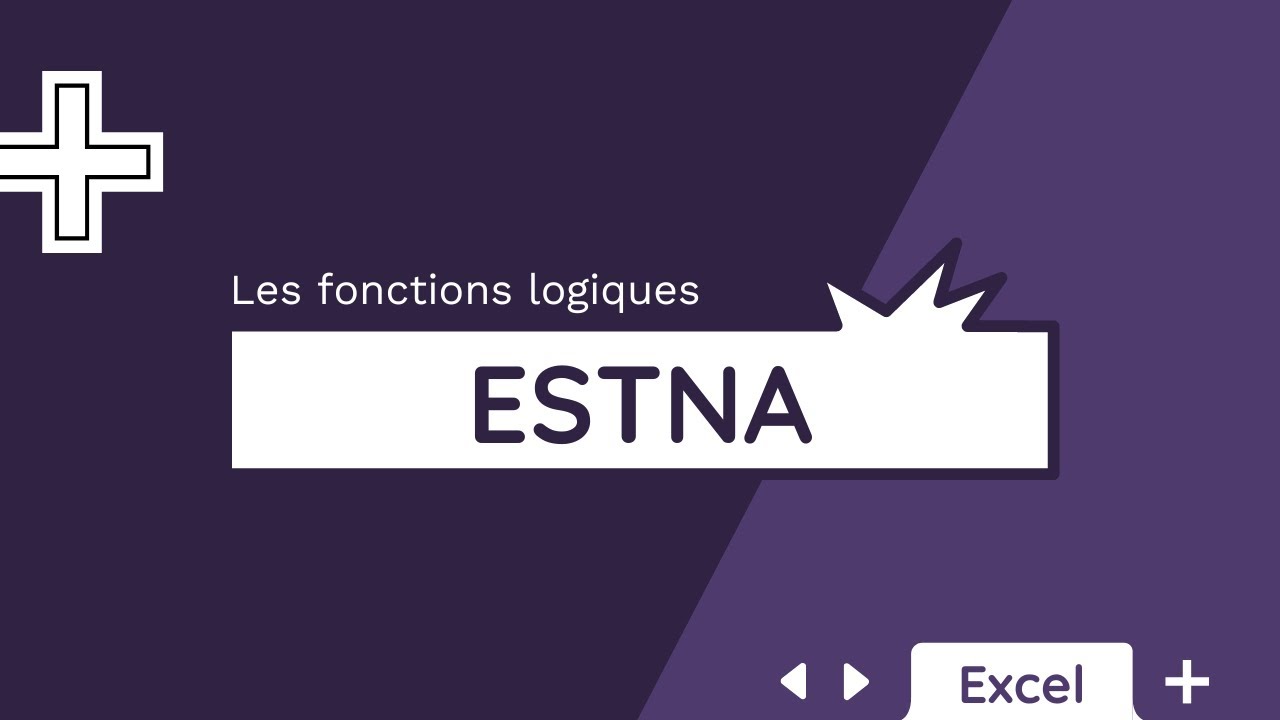 La fonction ESTNA - Tuto Excel - YouTube