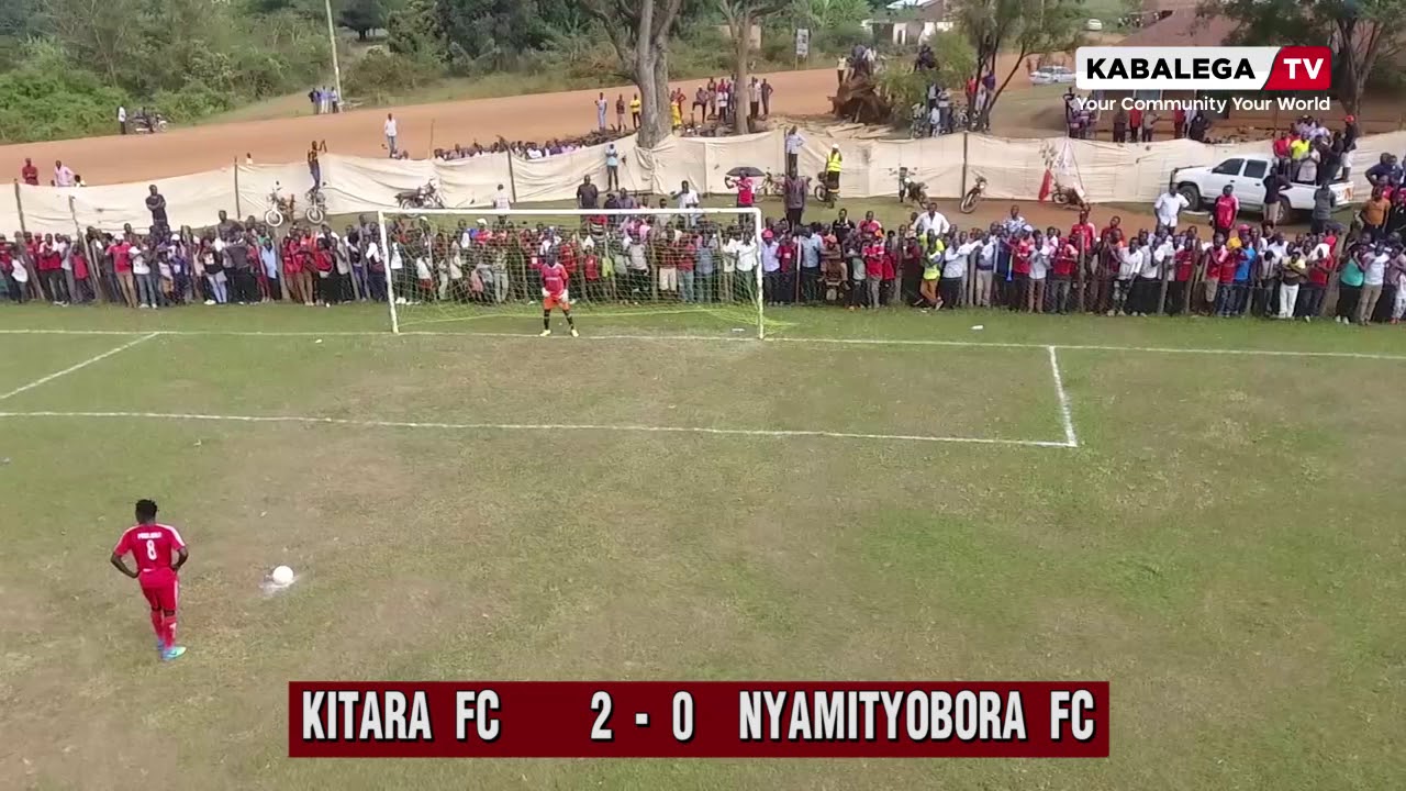 Kitara FC 2-0 Nyamityobora FC Highlights & Goals 2020 - YouTube
