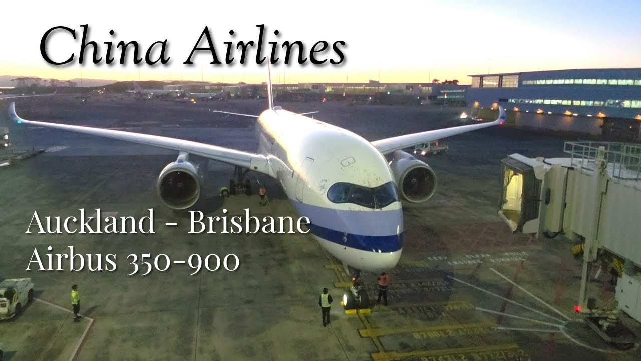 China Airlines CI 054 Auckland to Brisbane Economy - YouTube