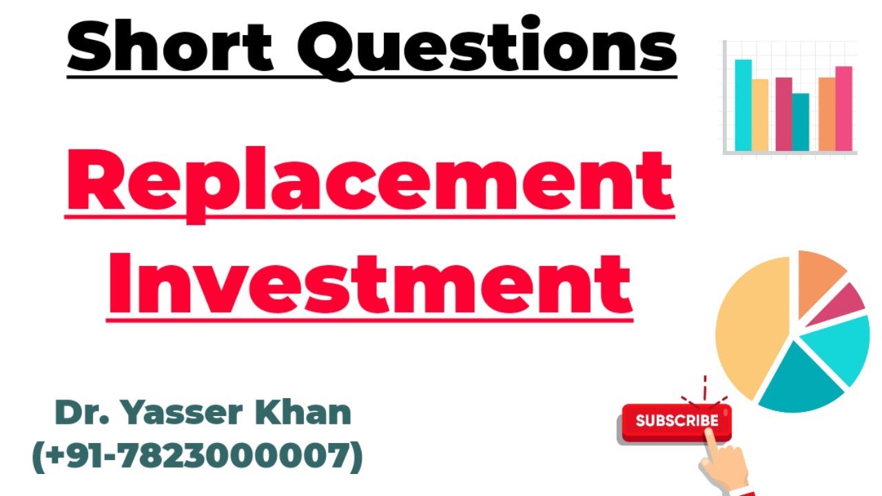 Replacement Investment - YouTube