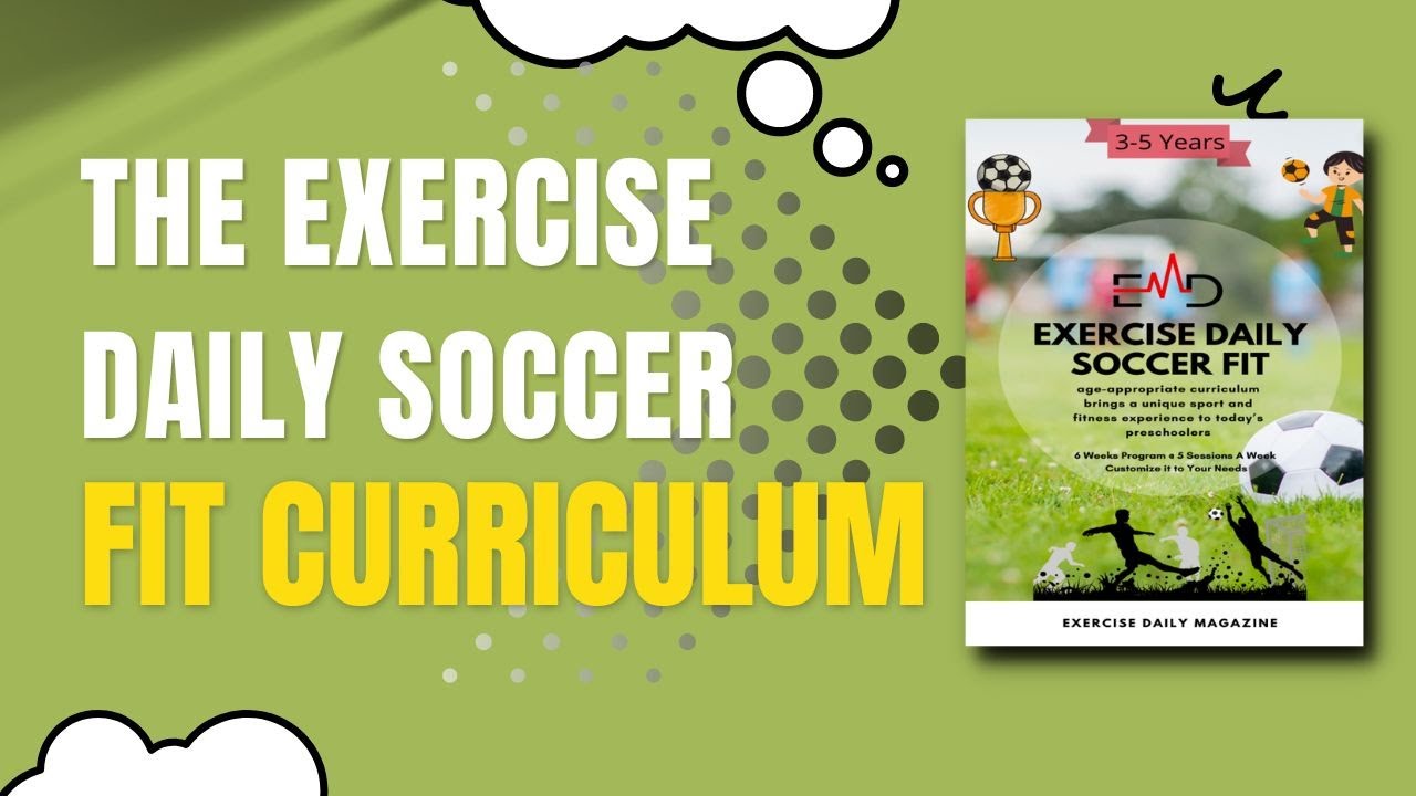 The Exercise Daily Soccer Fit Curriculum | Detailed Review | 2022 - YouTube