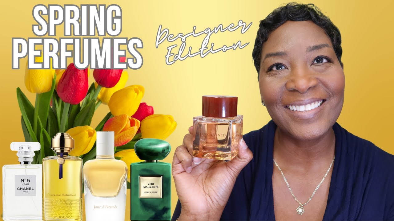 Top Spring Fragrances | Designer Edition - YouTube