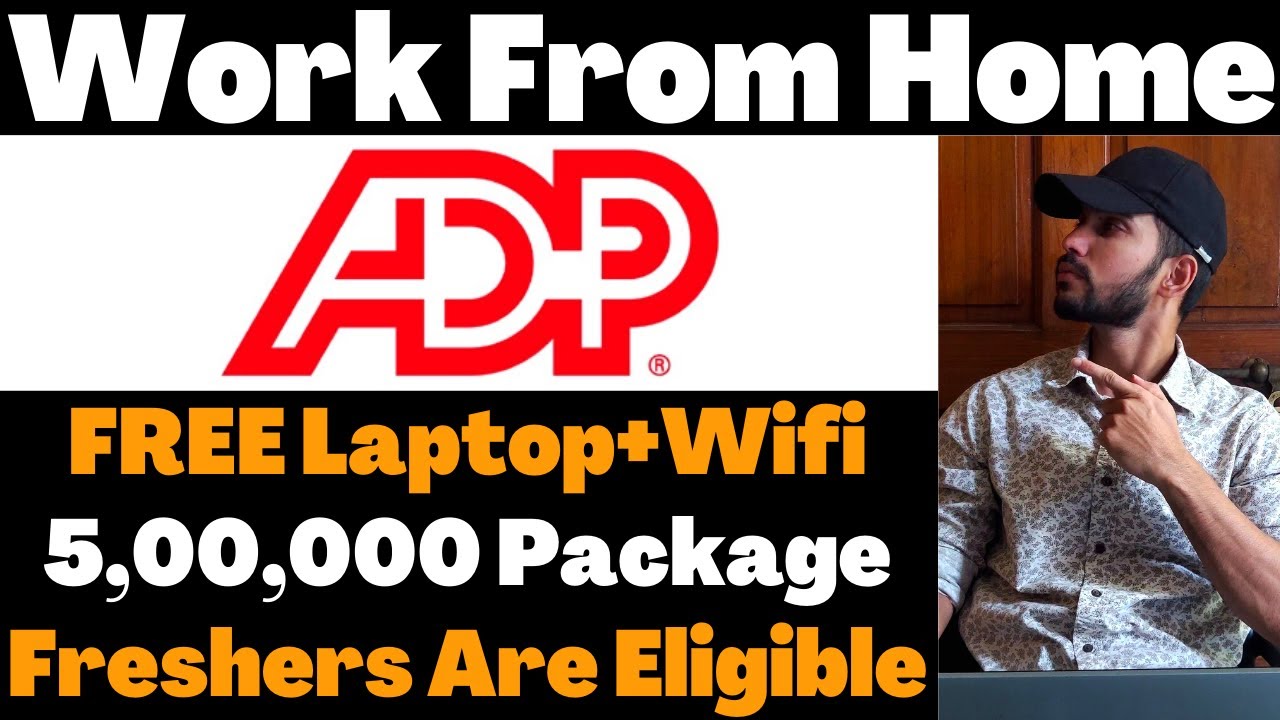 ADP Hiring Freshers Work From Home Jobs 2022 - YouTube