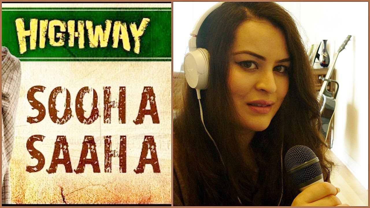 Sooha Saha - Highway - Cover By Richa Mishra - YouTube