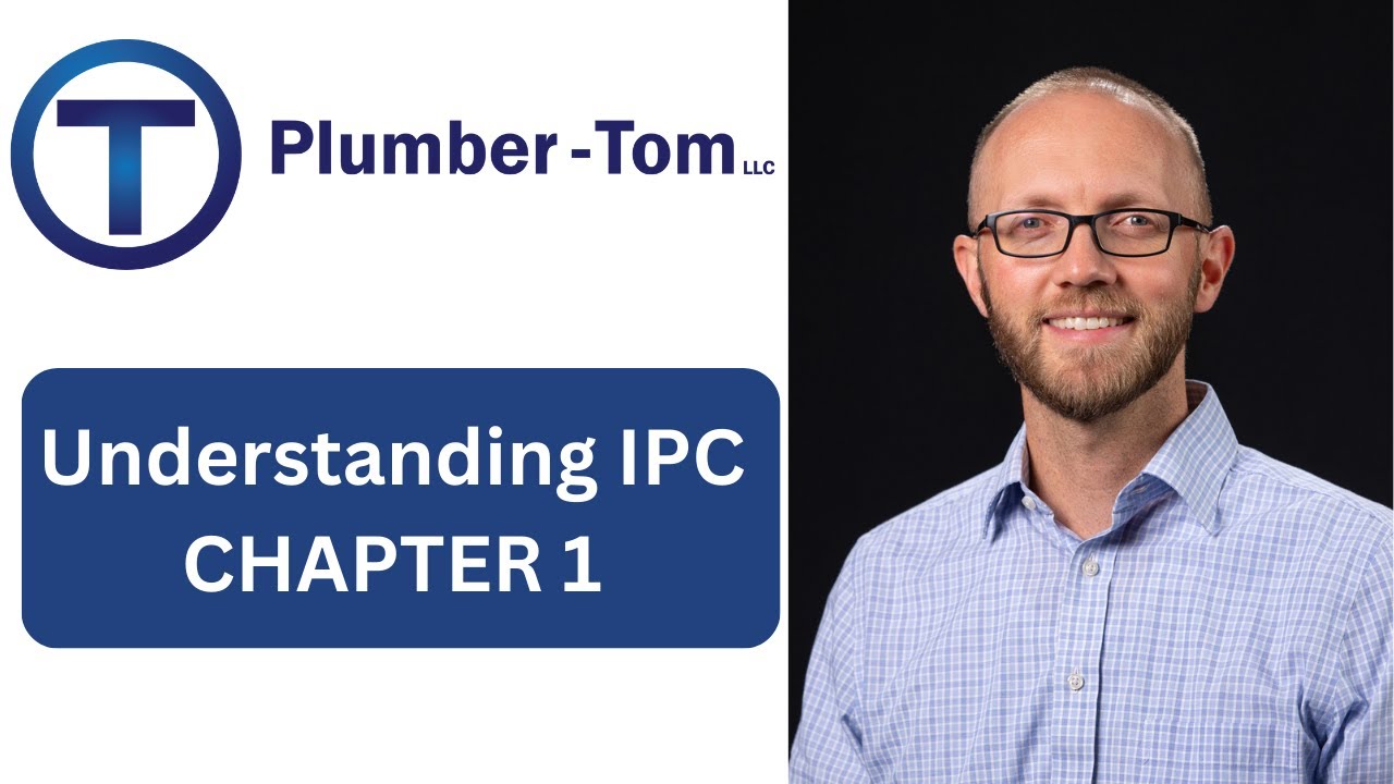 Understanding International Plumbing Code: Chapter 1 - Scope and ...
