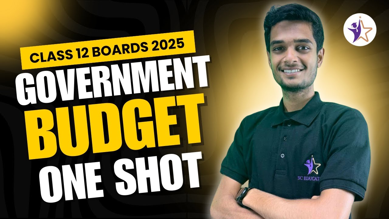 Government Budget | Class 12 Economics One-Shot Revision! 🔥 - YouTube