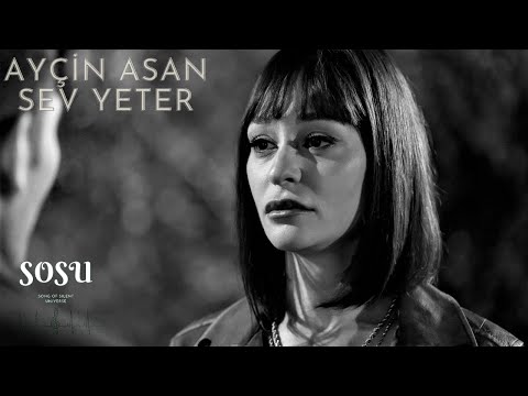 Ayçin Asan - Sev Yeter